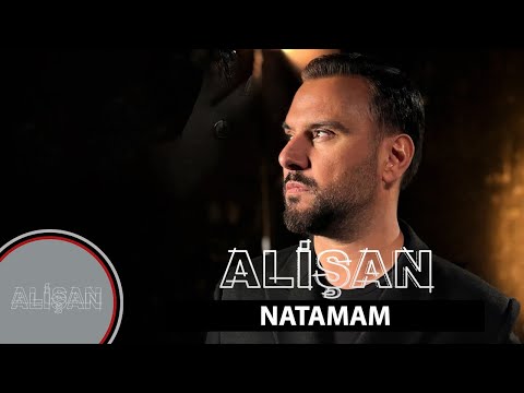 Alişan - Natamam (Official Video Klip)