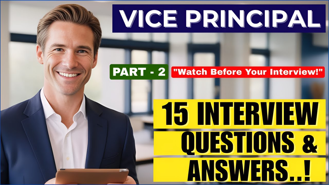 Vice Principal Interview Questions 2025: Expert Answers to Land Your ...