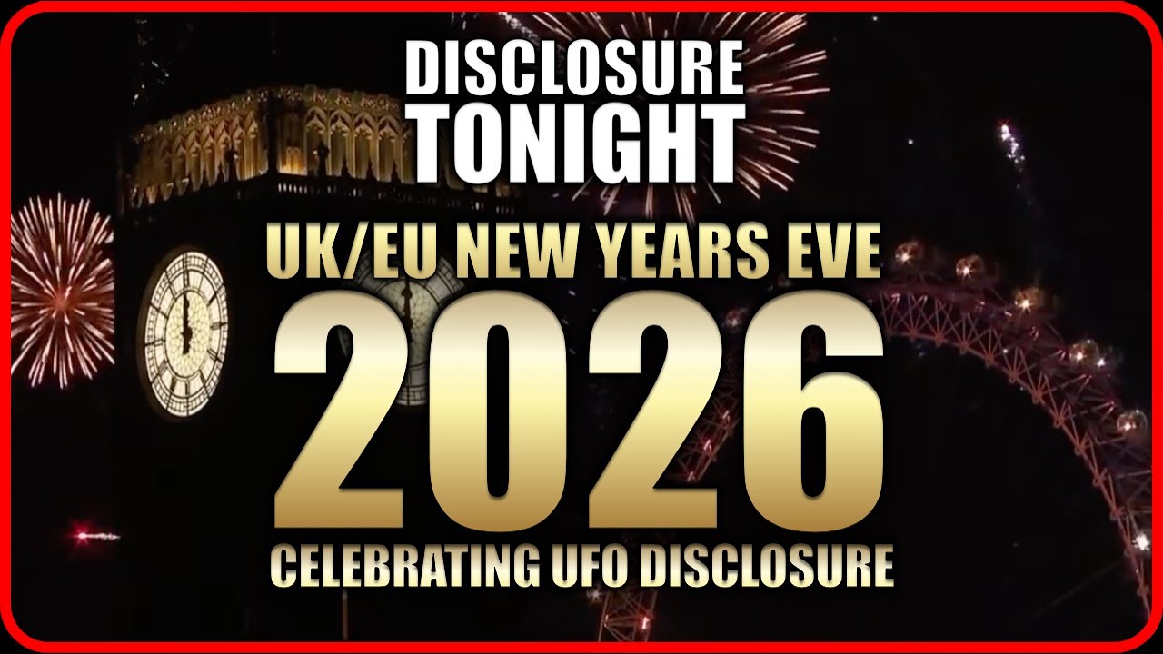 [LIVE] 2026 UK/EU NEW YEARS UFO DISCLOSURE CELEBRATION | Thomas Fessler ...