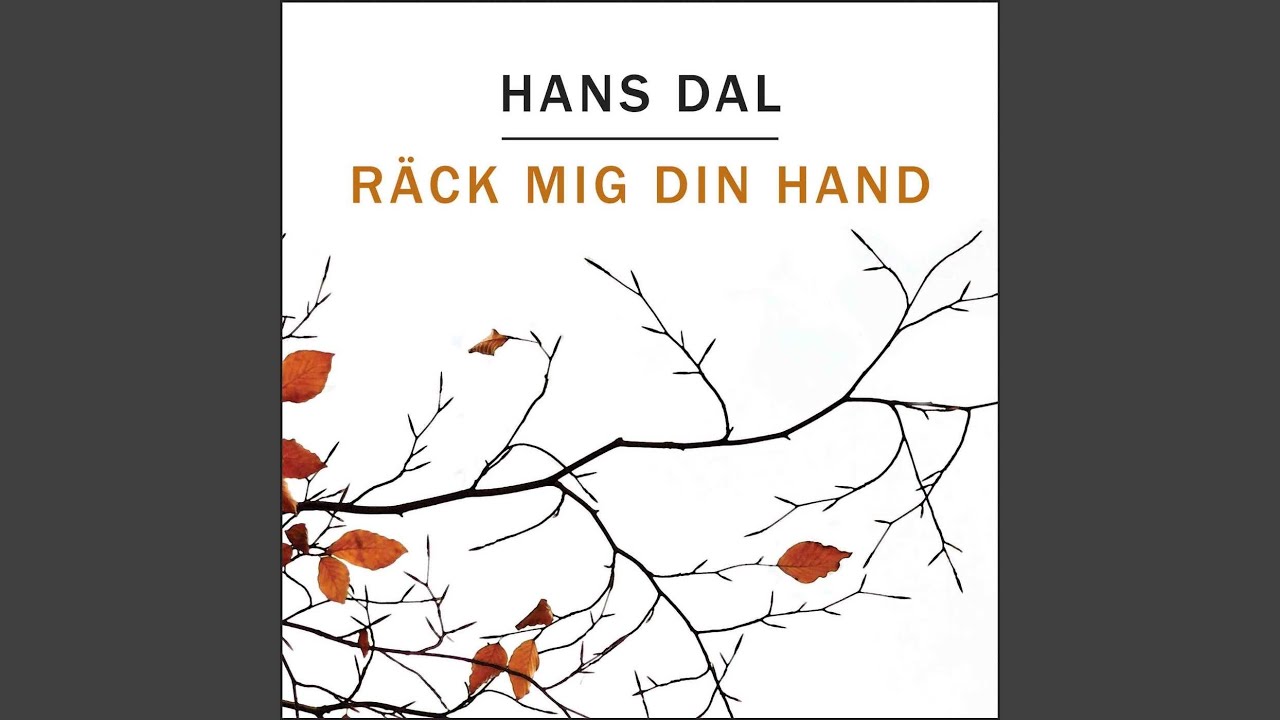 Räck Mig Din Hand - YouTube