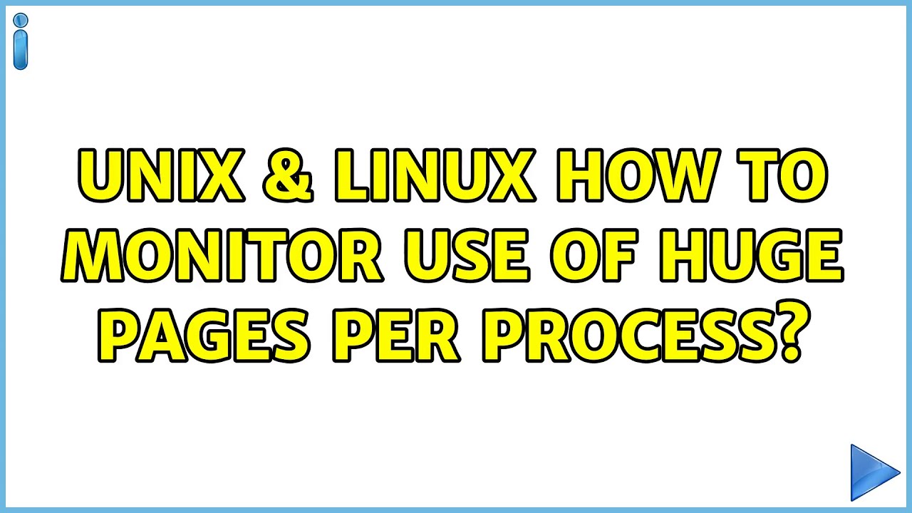 Unix Linux How To Monitor Use Of Huge Pages Per Process 3 Unix Linux How To Monitor Use Of Huge Pages Per Process 3