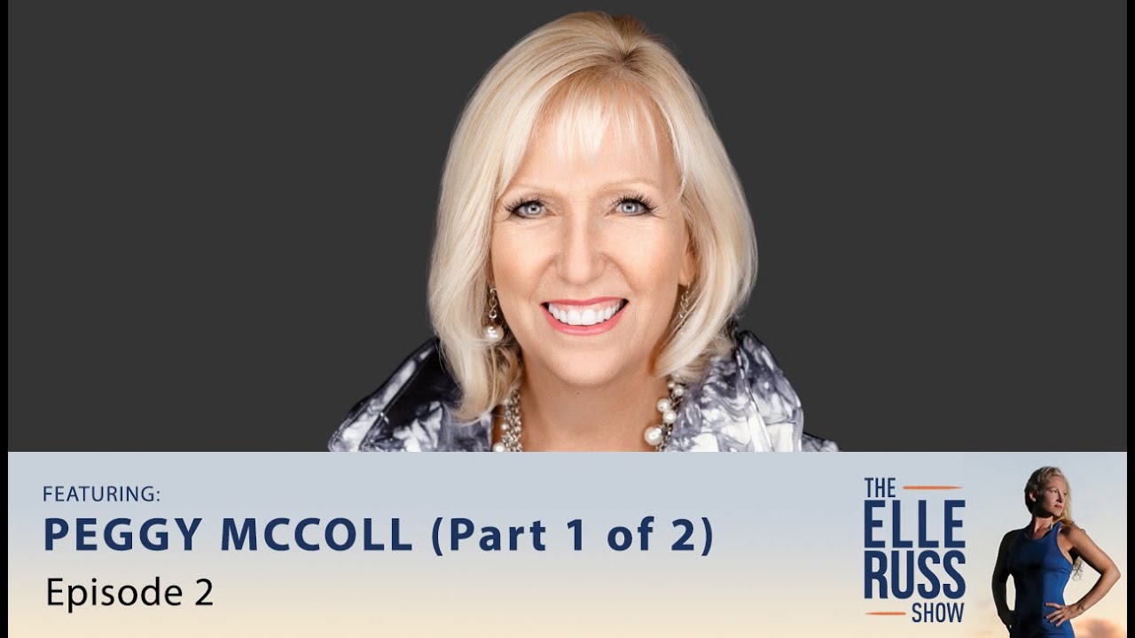 Episode #2: Peggy McColl - YouTube