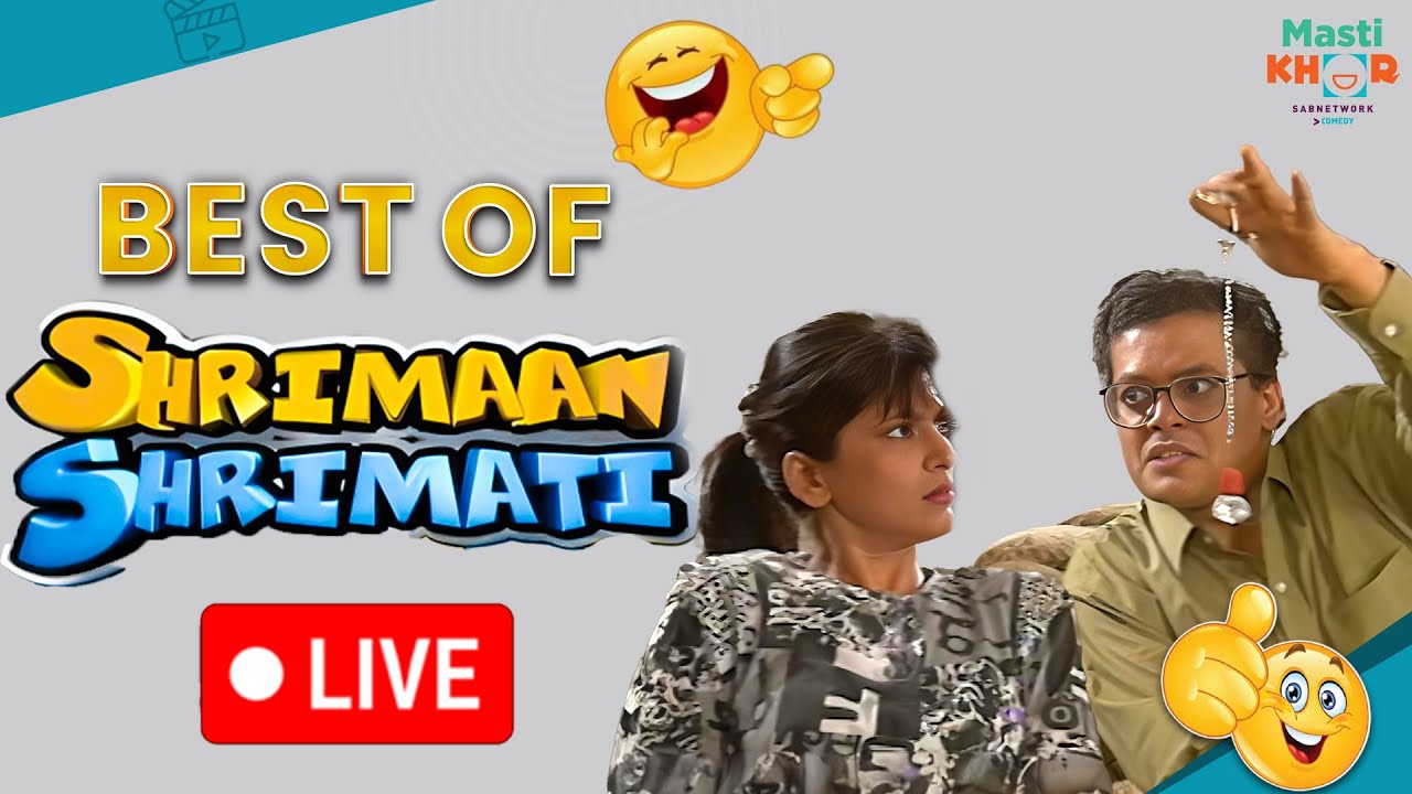 श्रीमान श्रीमती | Super Hit Comedy Show| New Live | Shriman Shrimati | Mastikhor - YouTube