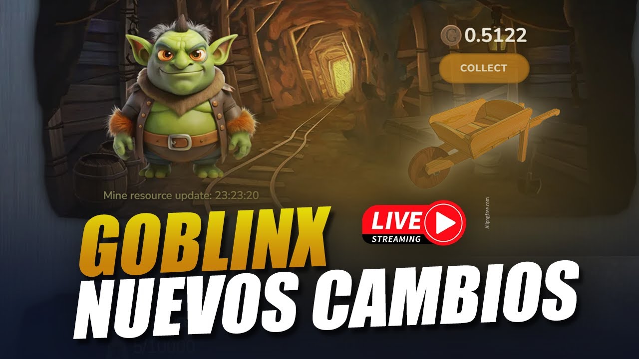 🔴GoblinX Nuevos Cambios 2025 - YouTube