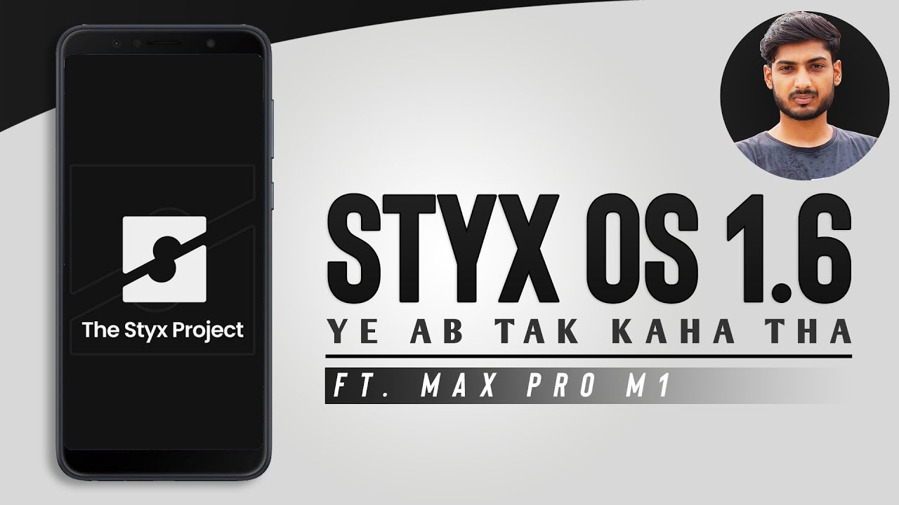 styxOS 1.6 Athena Review Ft. Asus Zenfone Max Pro M1 - YouTube