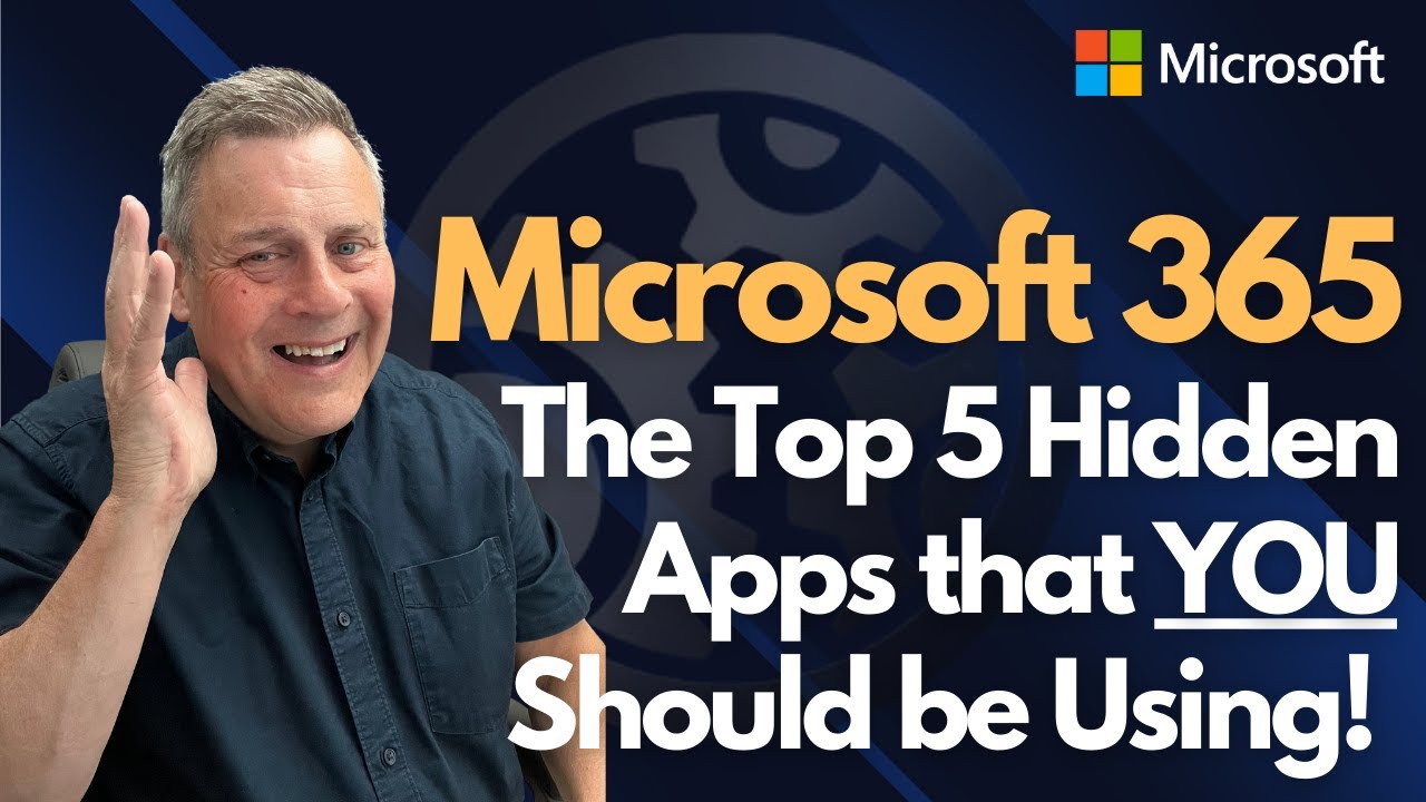 Microsoft 365 The Top 5 Hidden Apps that YOU Should be Using - YouTube