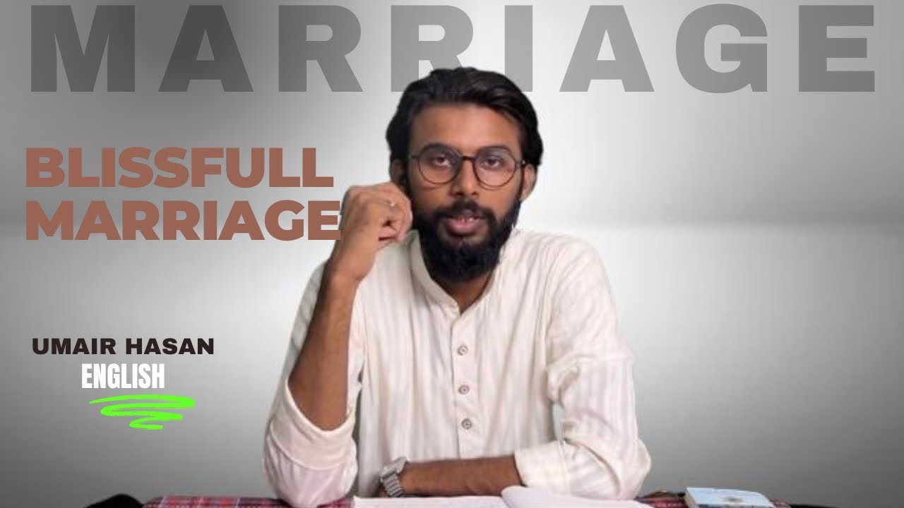 Is Love marriage HALAL in ISLAM? | BLISSFUL Marriage(part-1) | Mohd ...