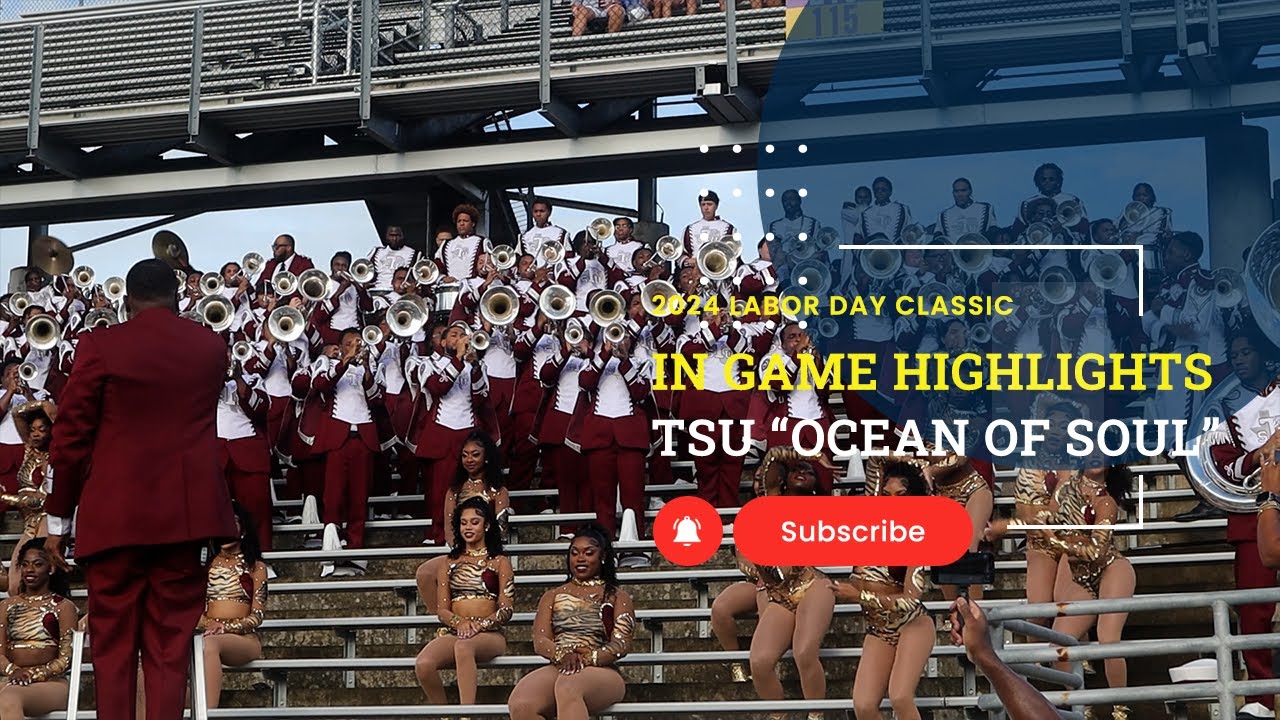 IN-GAME Highlights | TSU "Ocean of Soul" Marching Band at 2024 Labor ...