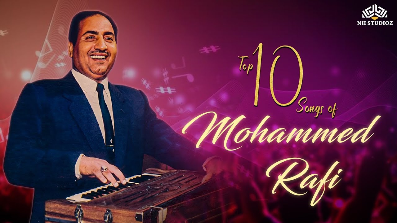 Mohammaed Rafi Top 10 Superhit Songs | Old Is Gold Songs मोहम्मद रफी के ...