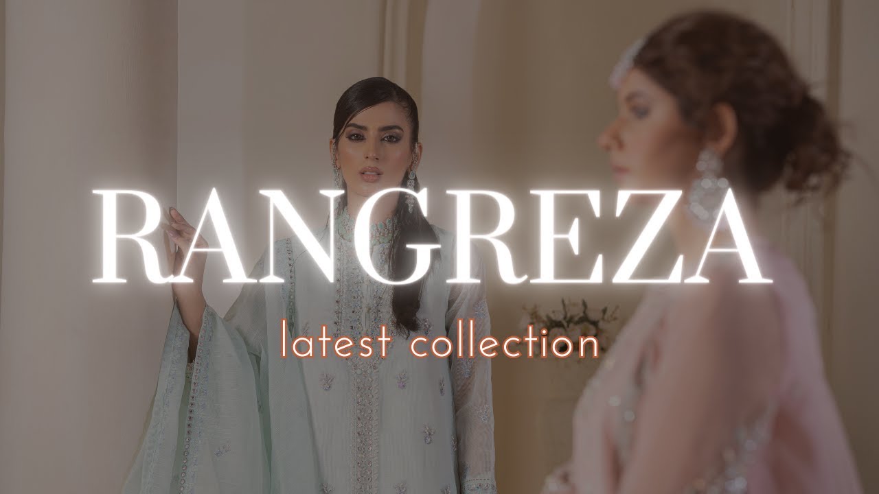 The Rangreza Collection Latest Collection A Must have For Your Formal ...