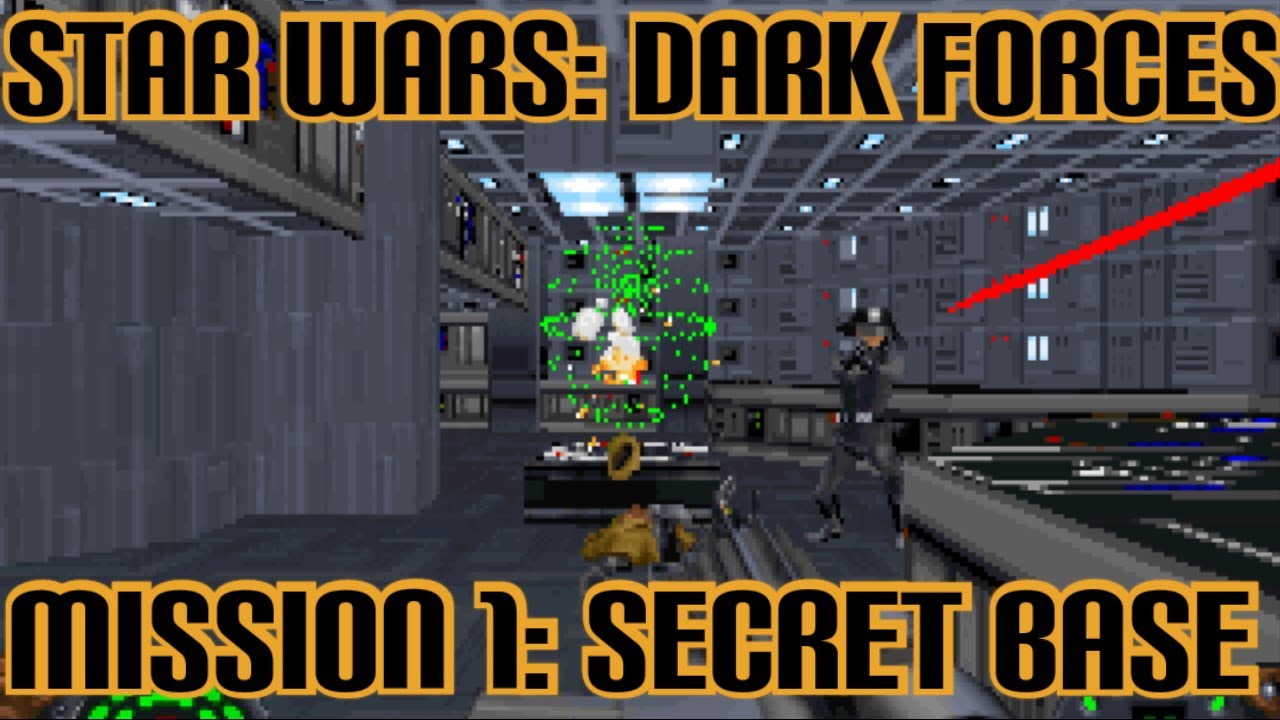 Star Wars: Dark Forces Mission 1: Secret Base - YouTube