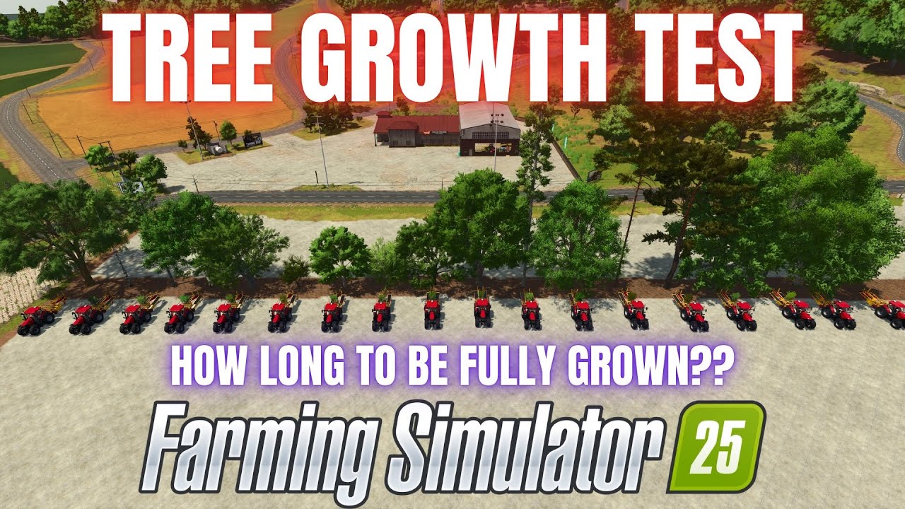 TREE GROWTH TEST - Farming Simulator 25 - YouTube