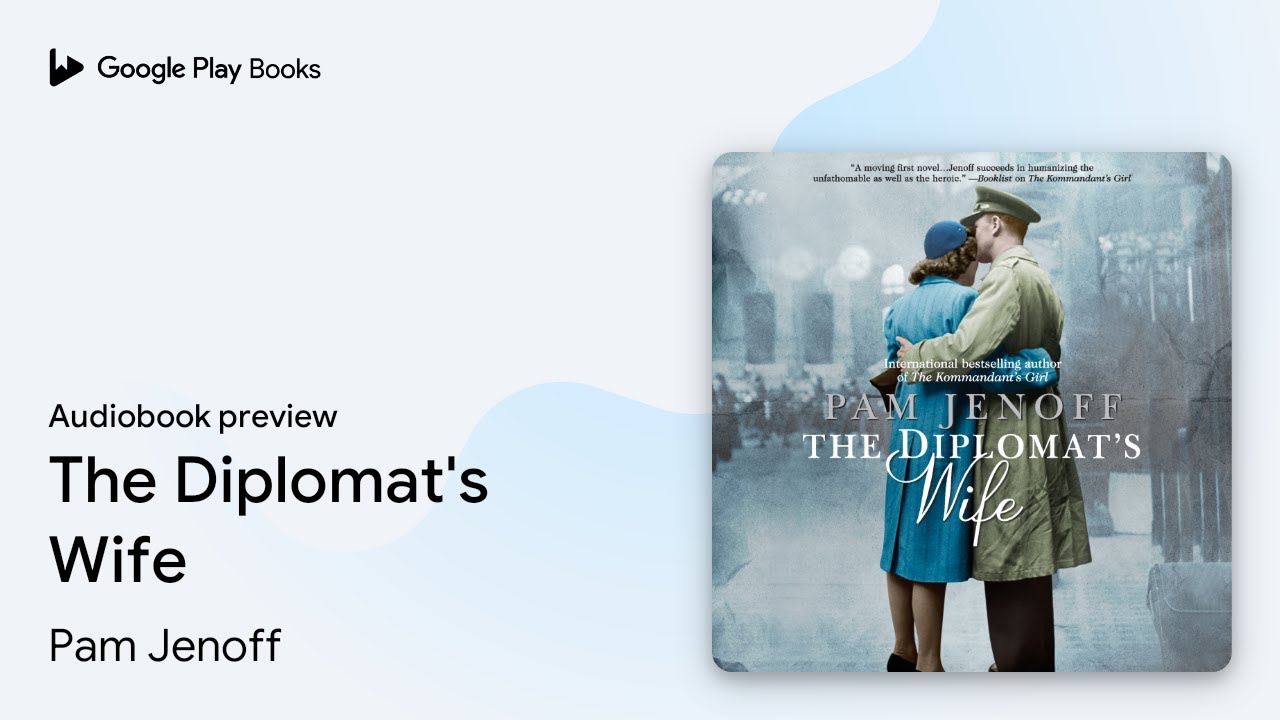 The Diplomat's Wife by Pam Jenoff · Audiobook preview - YouTube