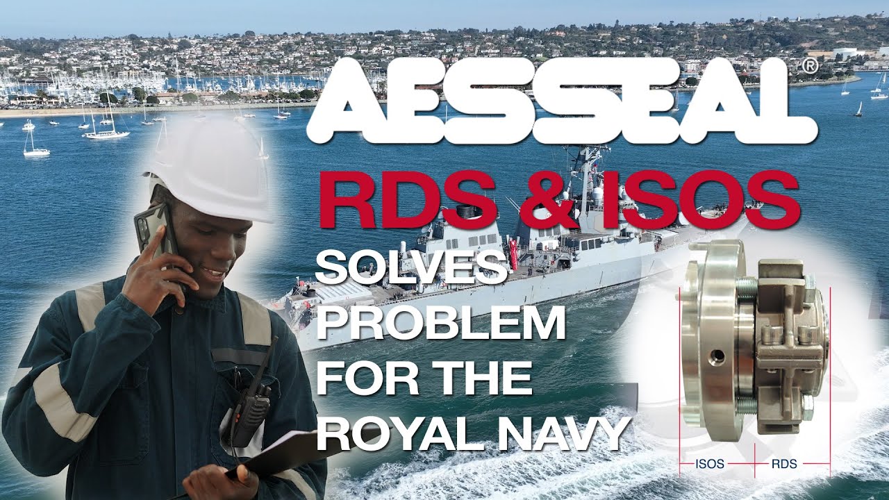AESSEAL RDS & ISOS solves problem for the Royal Navy - YouTube