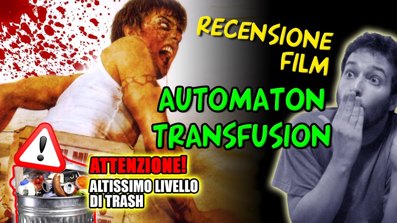 recensione film - Automaton transfusion - YouTube