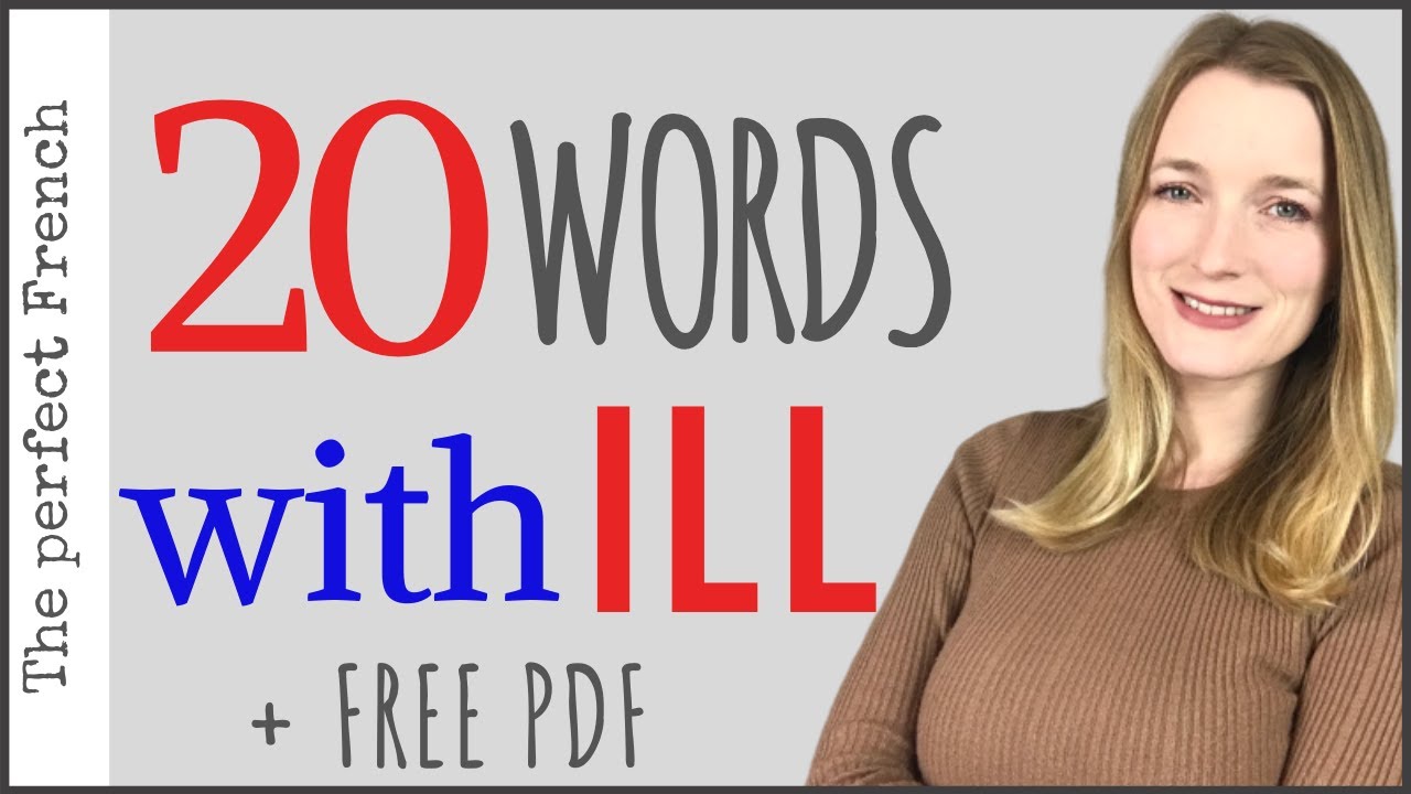 20 French Words Of Vocabulary With ILL with Free PDF Learn French 20-french-words-of-vocabulary-with-ill-with-free-pdf-learn-french