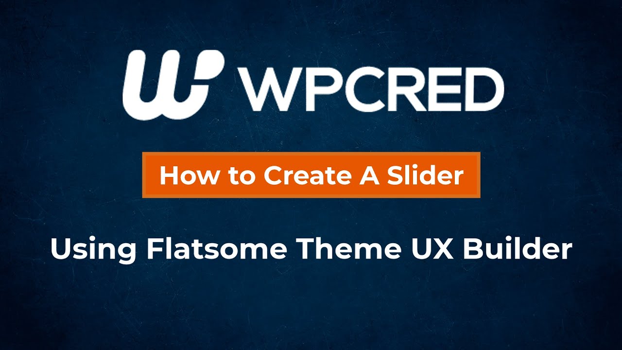 How To Create a Slider Using Flatsome Theme UX Builder - YouTube