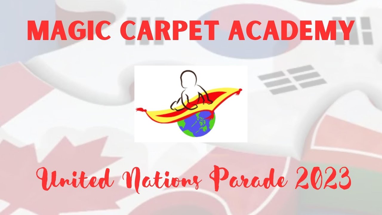 MAGIC CARPET ACADEMY United Nations Parade 2023 - YouTube