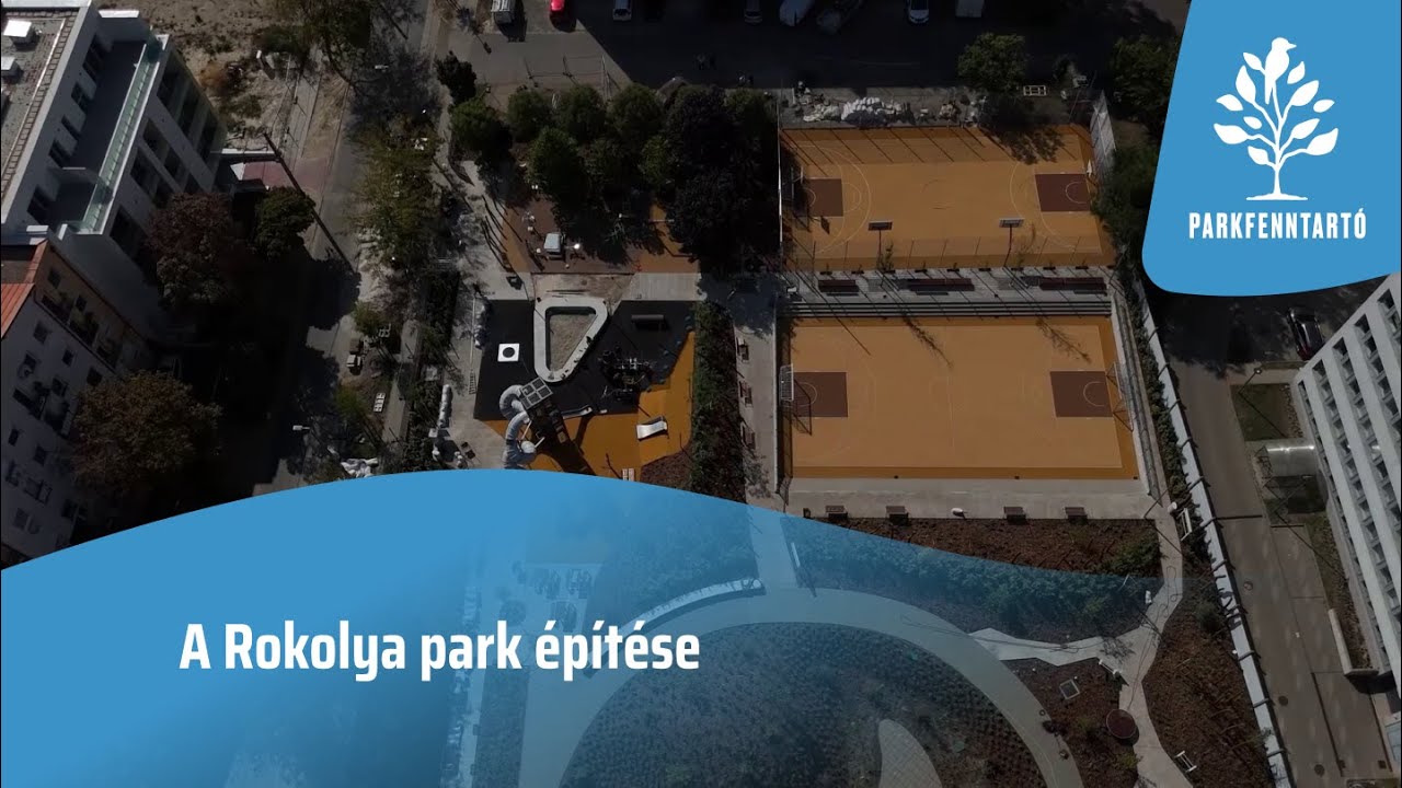 Így épült a Rokolya park - YouTube