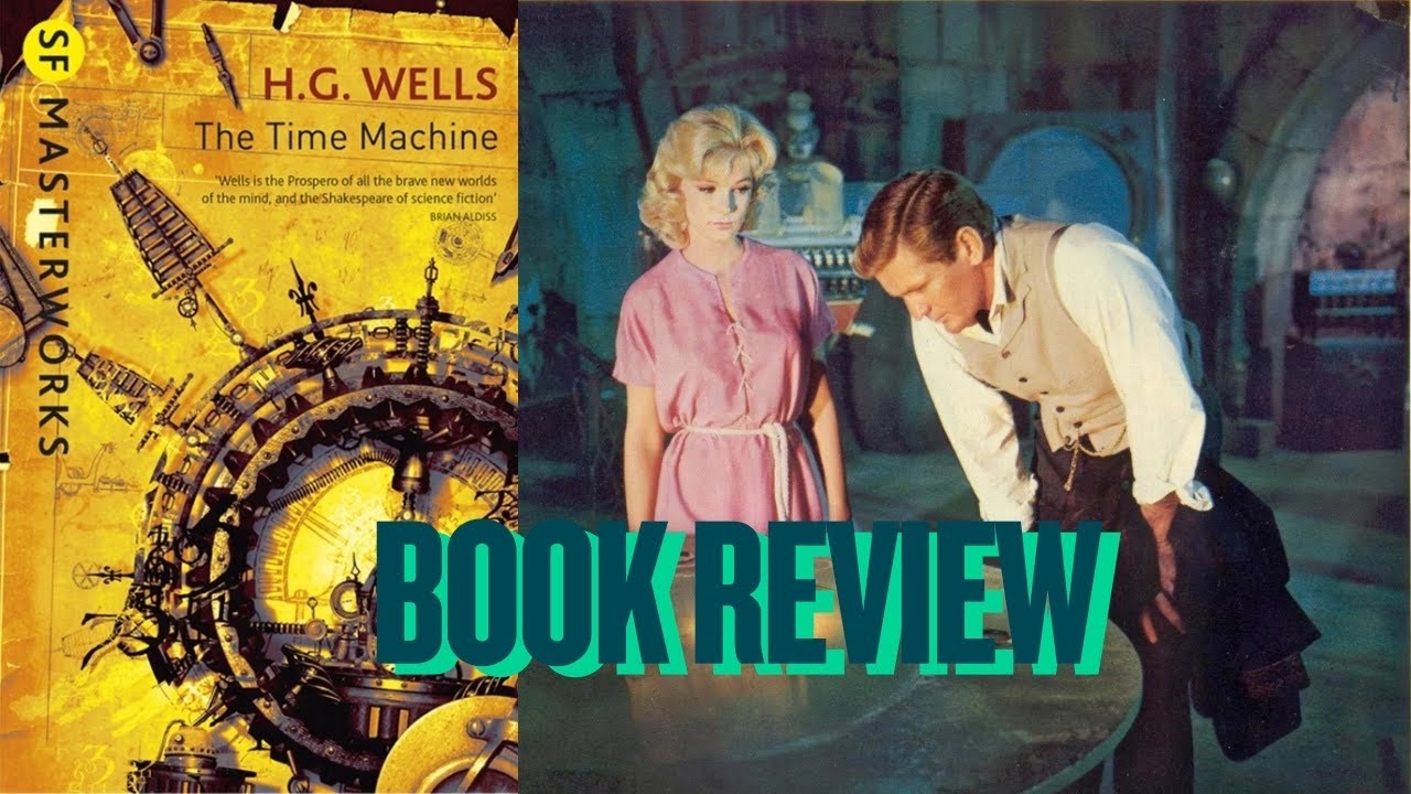 Time Machine by HG Wells Book Review - YouTube
