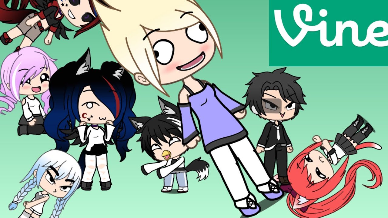 Gacha life vines (CLEAN) - YouTube