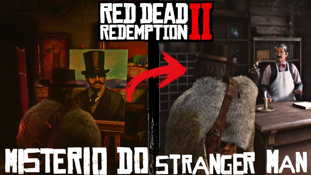O mistério do Stranger Man - Red Dead Redemption 2 - YouTube