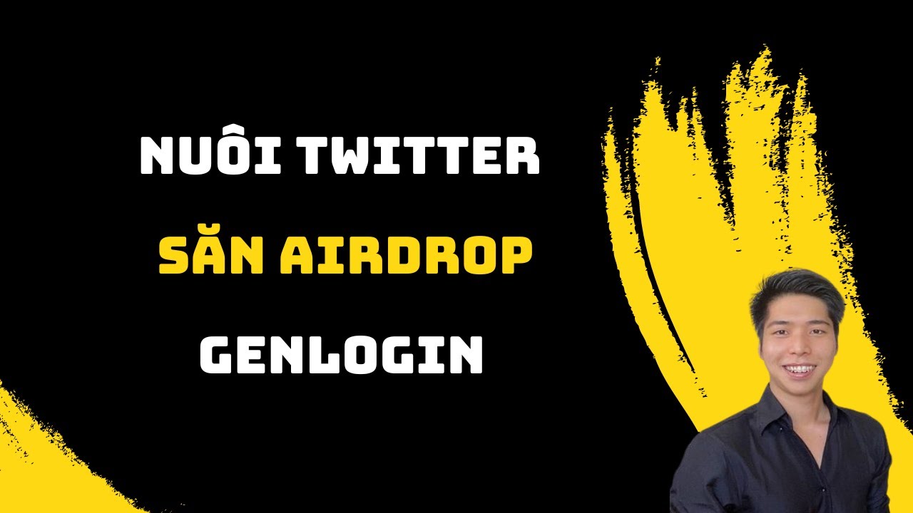 Hướng dẫn quy trình nuôi twitter săn airdrop trên genlogin - YouTube