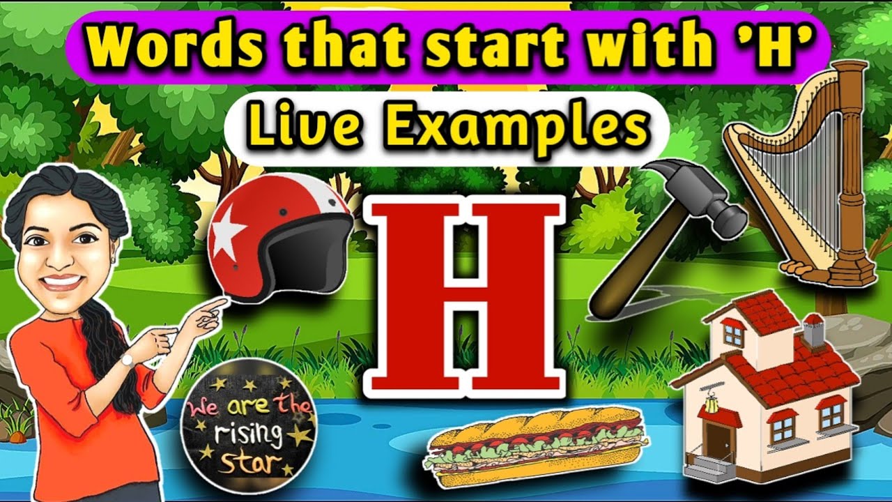 Words that start with H with live examples | letter H words for kids ...