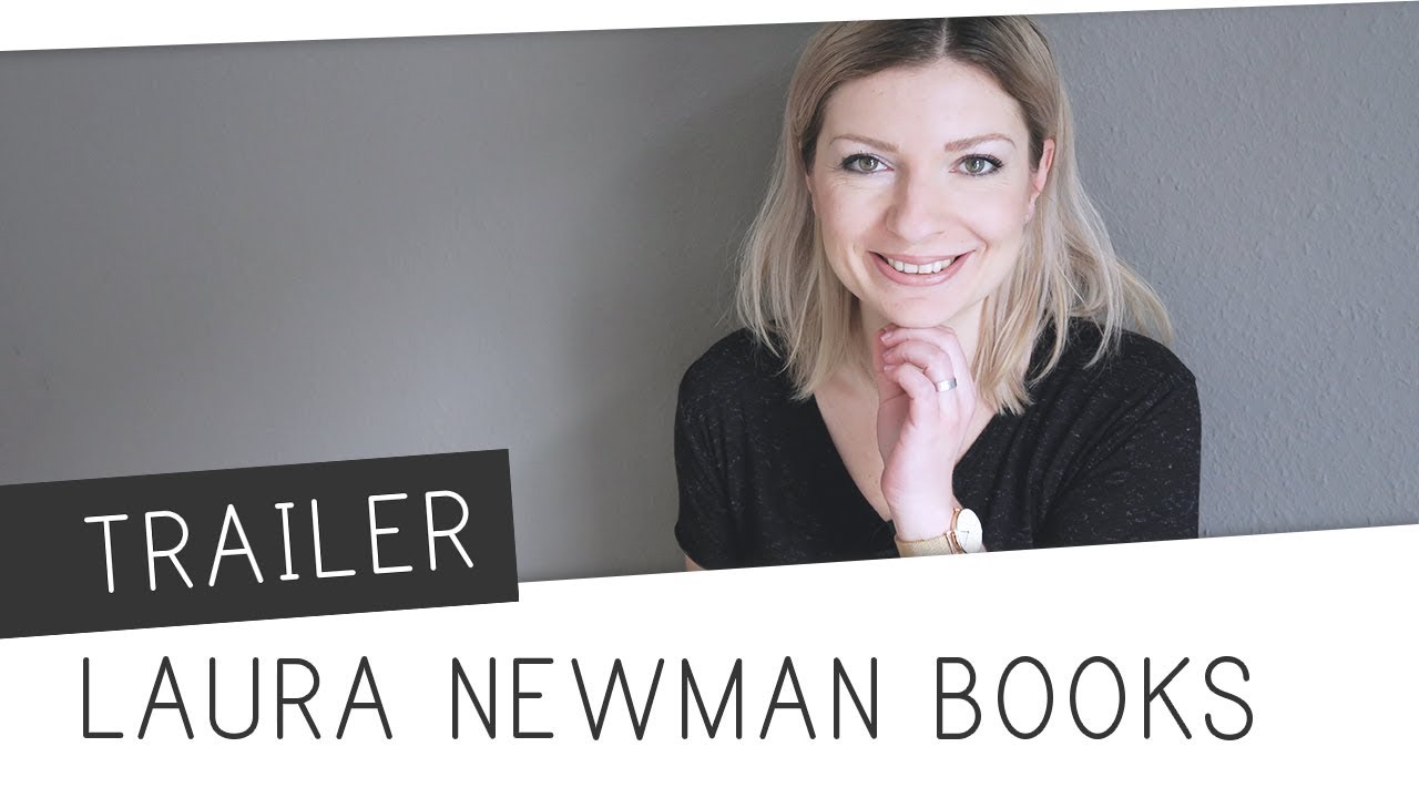 KANALTRAILER // Laura Newman Books - YouTube