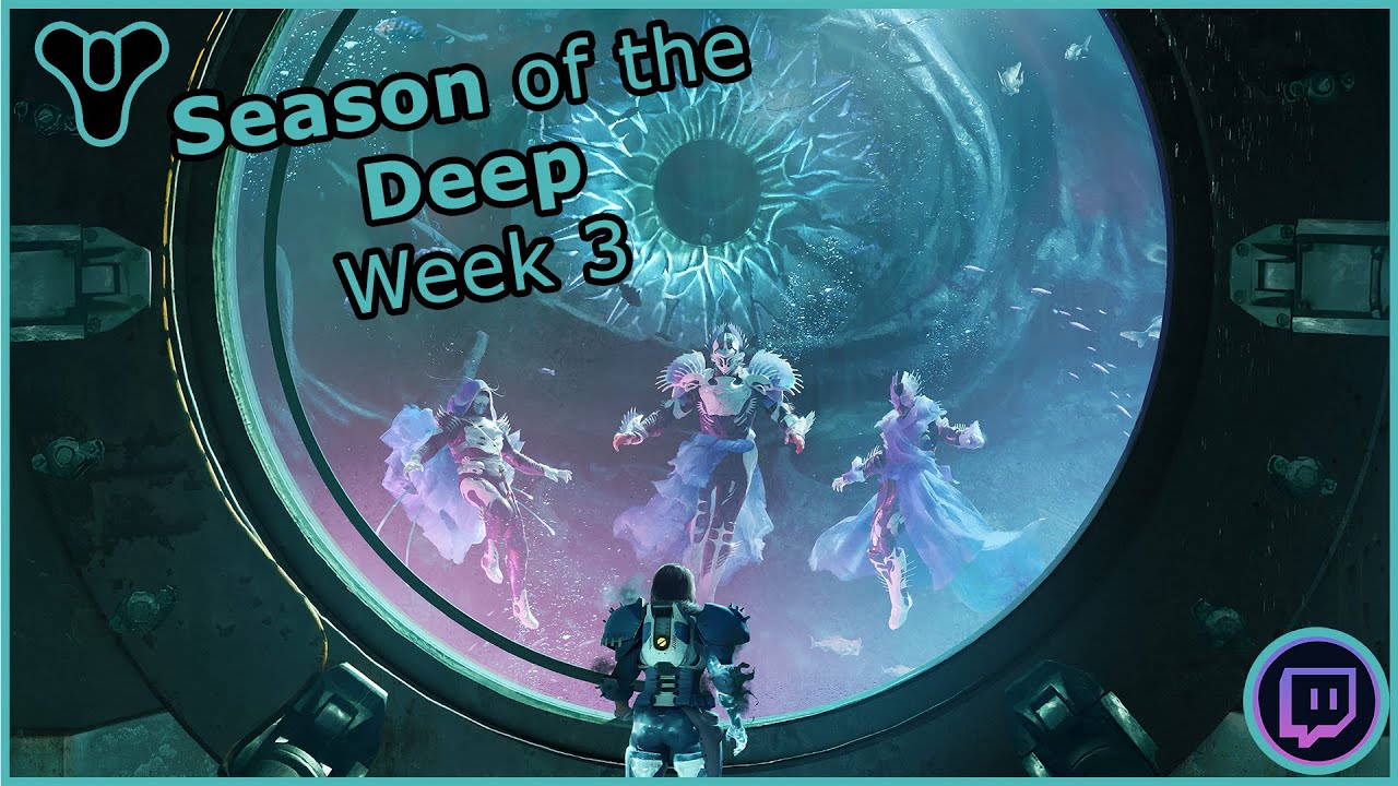 Destiny 2 Season of the Deep Week 3 - YouTube