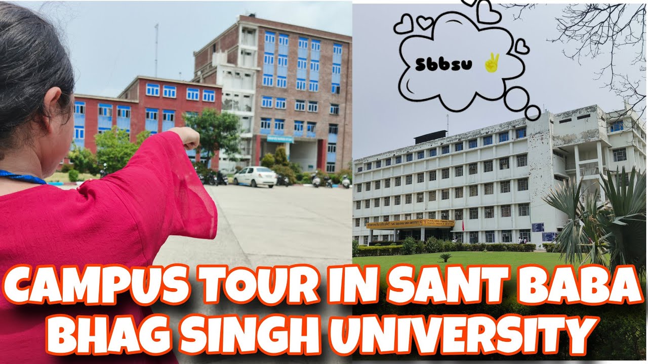 Campus tour in sant baba bhag singh university 🎓 || Sbbsu || # ...