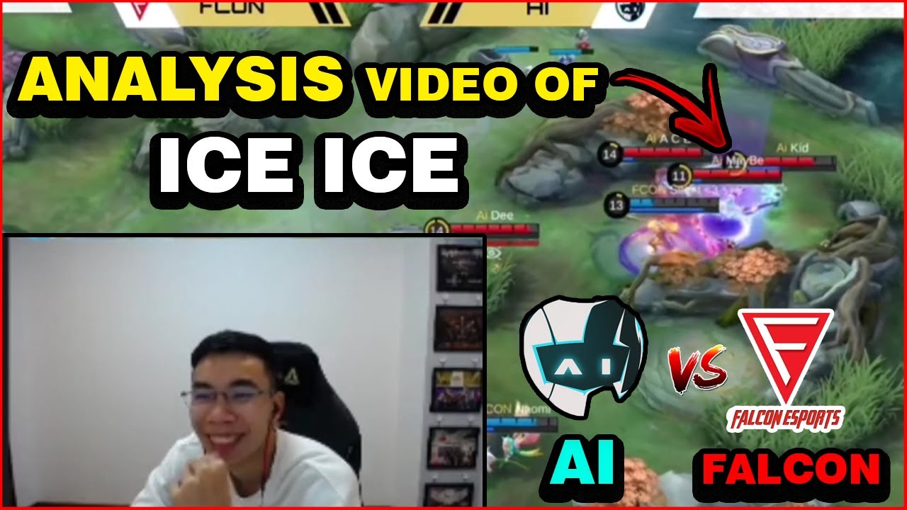 ICE ICEရဲ့ Ai Esports Vs Falcon ပွဲကို သုံးသပ်ချက် | အငယ်ကောင ...