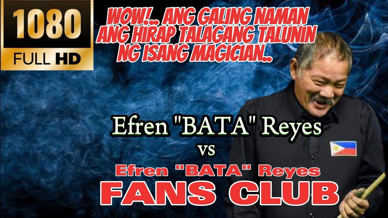 The Magician EFREN "BATA" REYES laban sa lahat 😱 grabi ang hirap ...