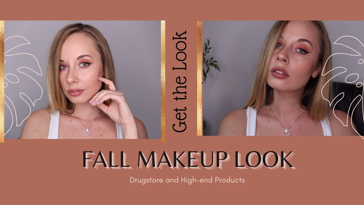Get the Look - Fall Makeup Look with Drugstore and High End Products ♥♥ ...