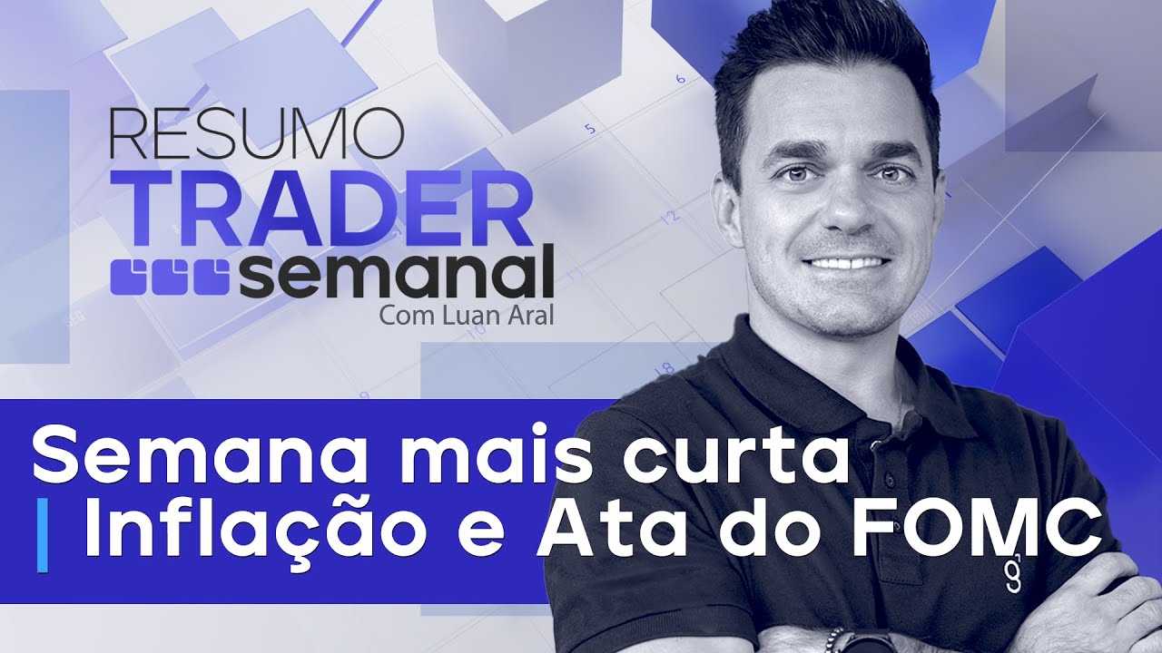 🔴 08/10/23 - Semana mais curta | Inflação e Ata do FOMC | Resumo Trader ...