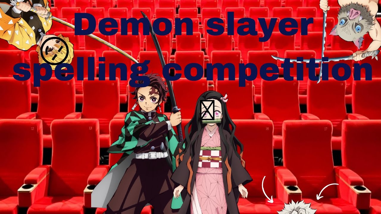 Demon Slayer spelling completion - YouTube