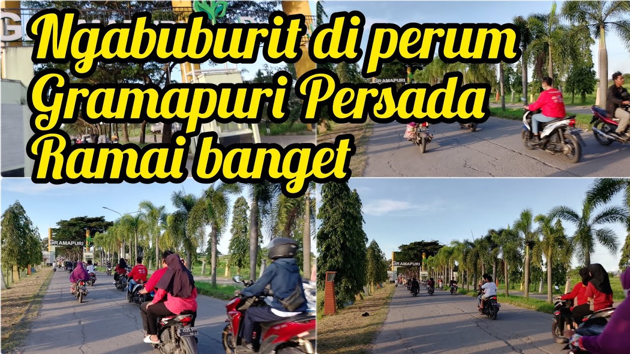 NGABUBURIT || PUASA TAHUN 2023 || Gramapuri Persada Cikarang - YouTube