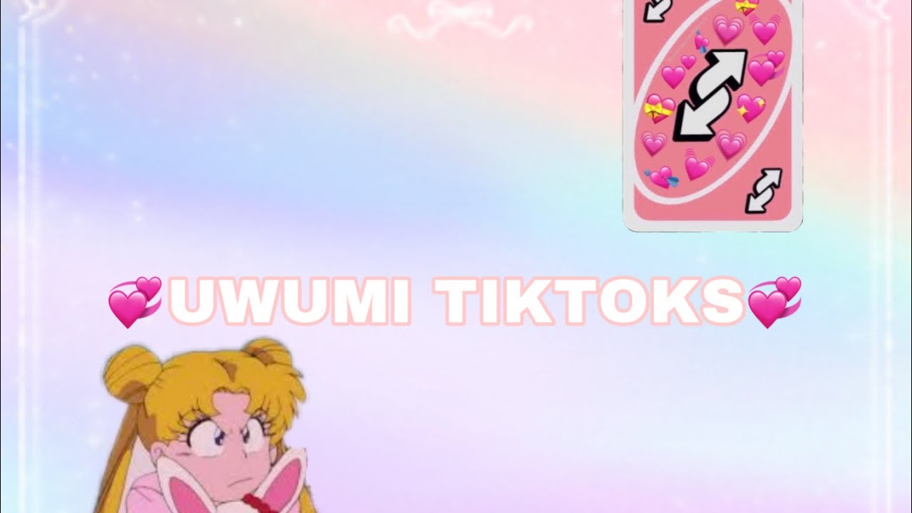 My favorite uwumi tiktoks - YouTube
