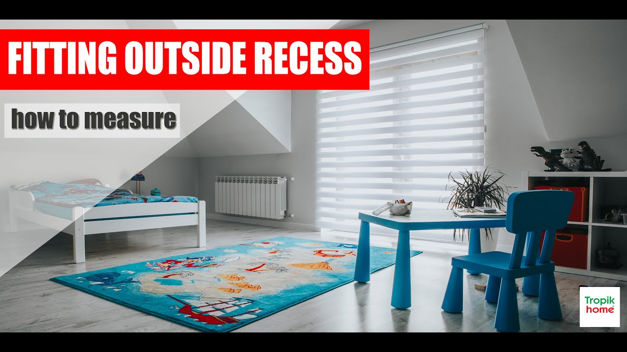 How to measure when fitting blinds outside recess - YouTube