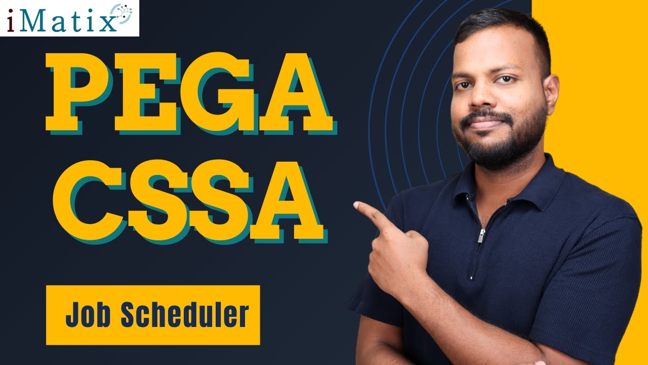 Job Scheduler in PEGA CSSA | PEGA CSSA Online Training | PEGA CSSA ...