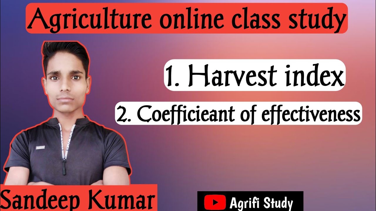 Harvest index || Coefficieant of effectiveness || What is harvest index ...