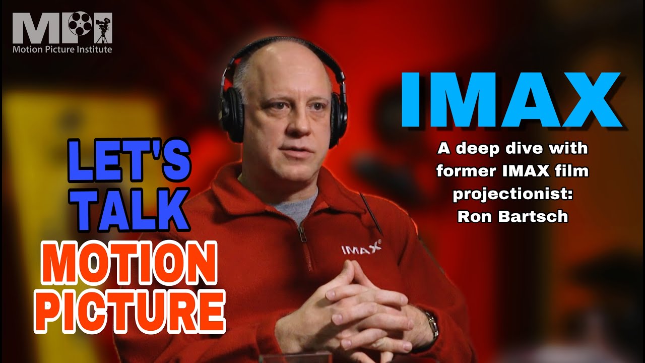 IMAX: A deep dive with former projectionist Ron Bartsch - YouTube