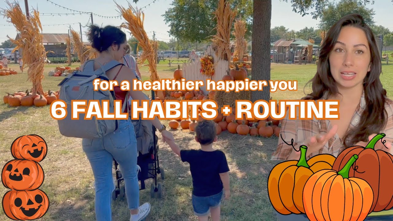 FALL ROUTINE 2023 (PT. 1): Realistic + Healthy Habits, for a happier ...