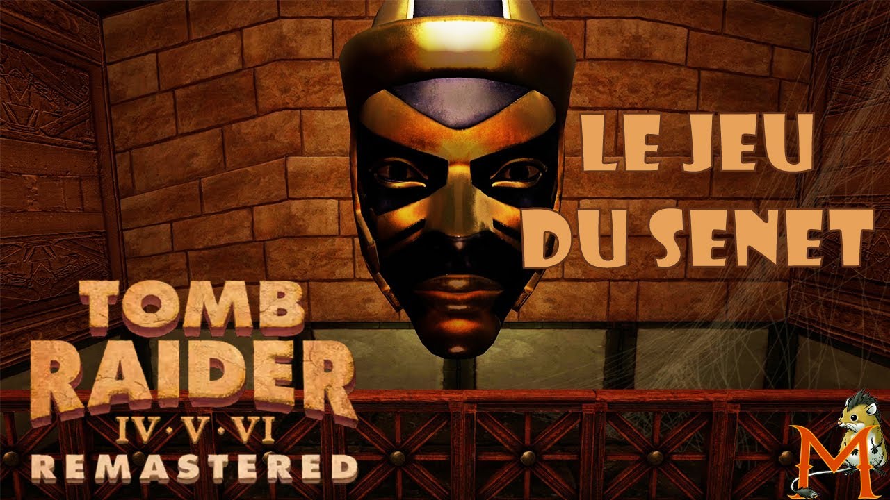 LE JEU DU SENET | Tomb Raider Remastered IV LET'S PLAY #FR 08 - YouTube