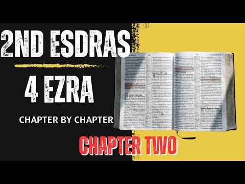 2nd Esdras/ 4 Ezra Chapter Two - YouTube