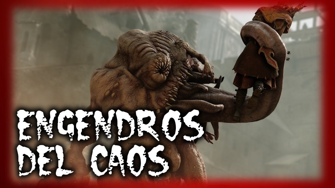 📚 ENGENDROS DEL CAOS (LORE - TRASFONDO) Conociendo el bestiario de ...