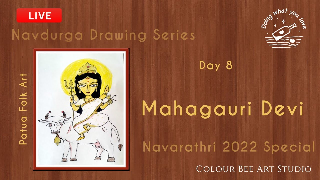 Devi Mahagauri Drawing | Navrathri 2022 Special NavaDurga Drawing ...