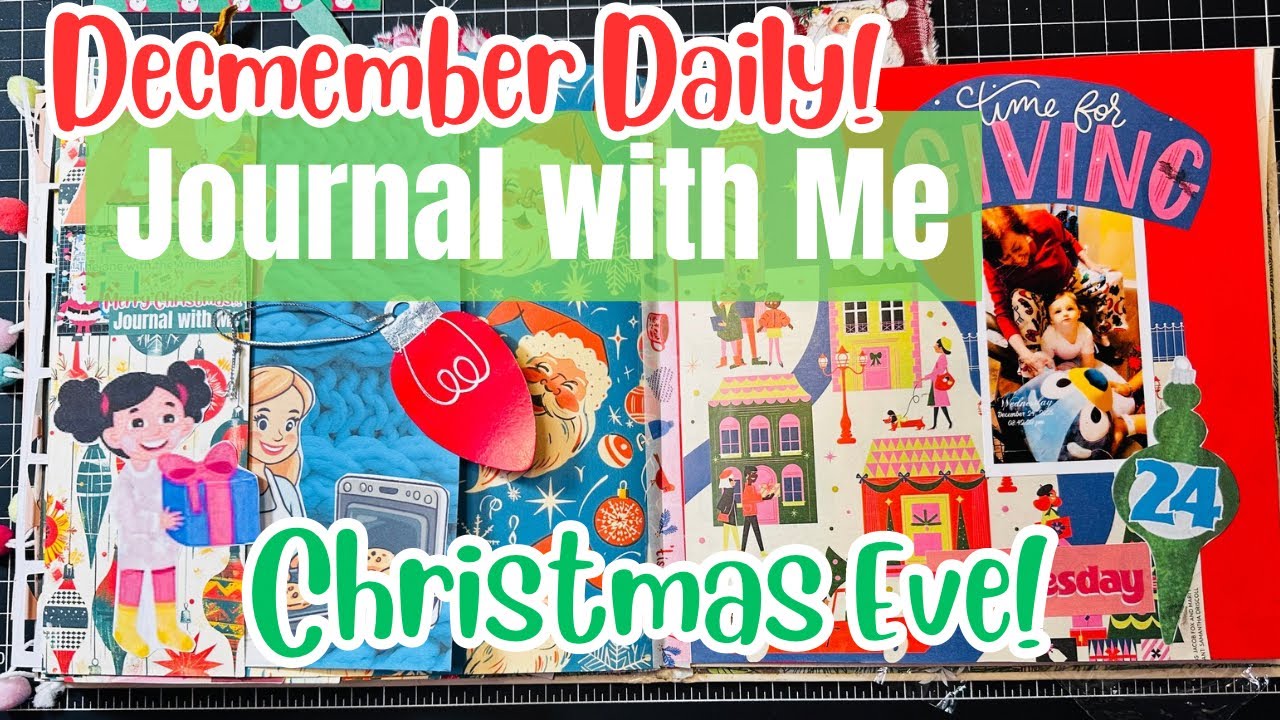 December Daily Christmas Eve! Journal with Me - YouTube