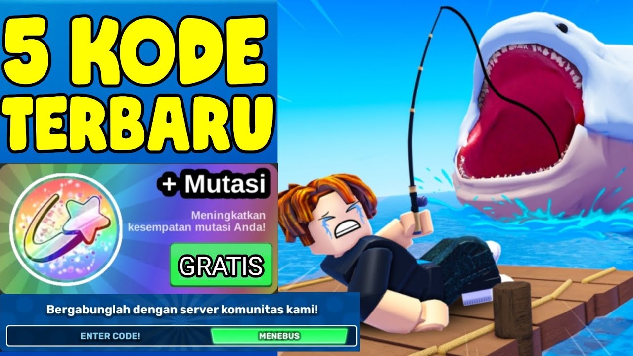 MUTASI GRATIS! 5 KODE REDEEM FISH IT TERBARU | KODE REDEEM FISH IT ...