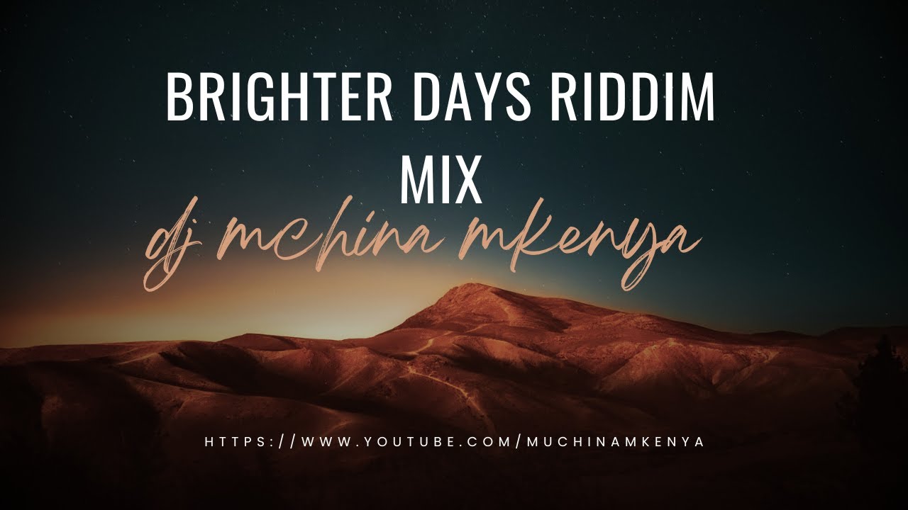 BRIGHTER DAYS 2014 RIDDIM MIX | 17.04.2024 | RIDDIM WEDNESDAYS | # ...